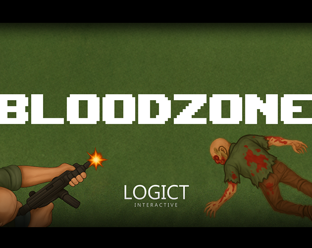 Bloodzone by LogicT