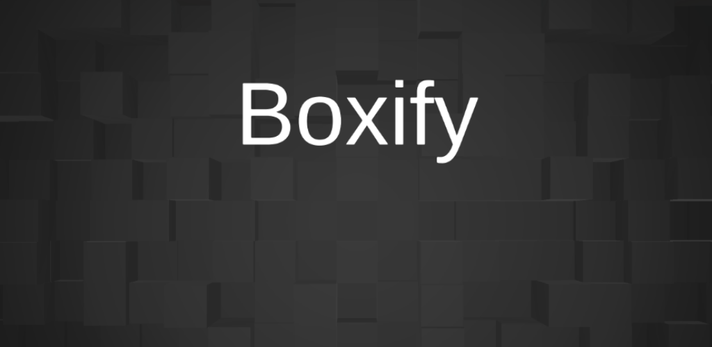 Boxify by SkylerZedd
