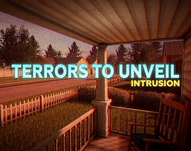 Terrors to Unveil - Intrusion by Psycho