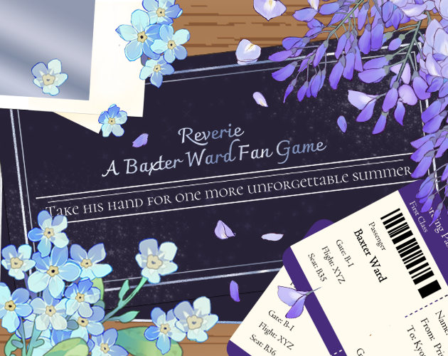 Reverie: A Baxter Ward Fangame by Destreza