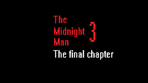 The midnight man 3 the final chapter by synesthesya8