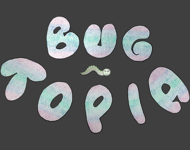 Bug-topia by brandtware