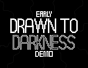 Drawn To Darkness by GoormDev