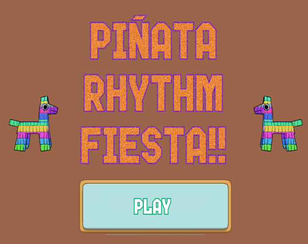 Piñata Rhythm Fiesta by dm666, Faulty_Fuses, NixAShifter, Wanva