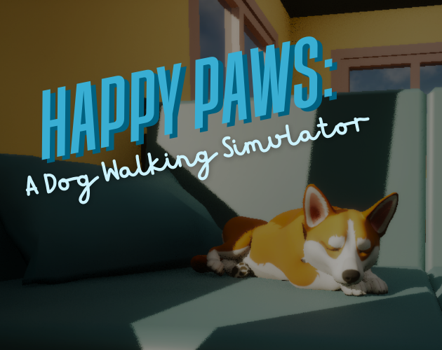Happy Paws: A Dog Walking Simulator by Lupe Hernandez