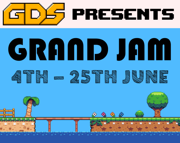 GDS Grand Jam - itch.io