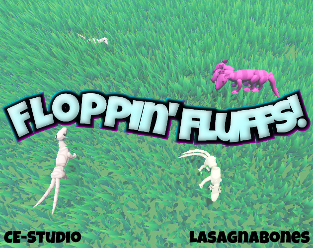 Floppin' Fluffs! by CE Studio, LasagnaBones