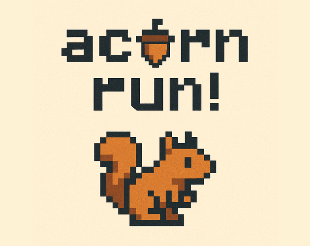 Acorn Run! by CritJunkie1337