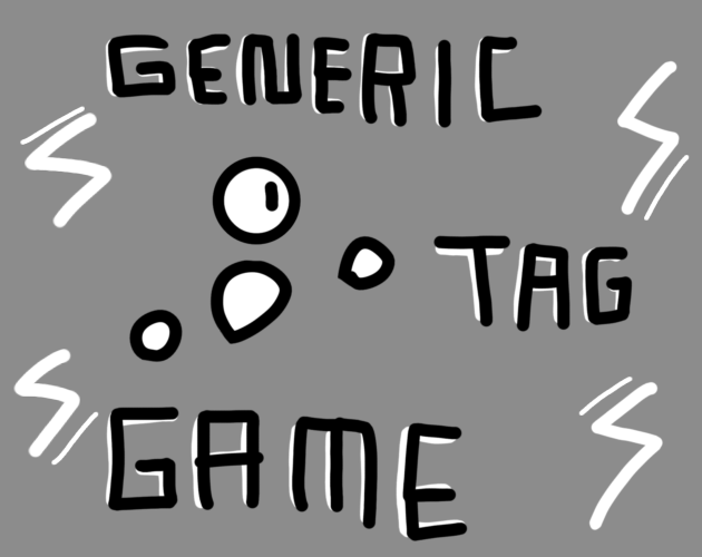 generic tag game (GTG) (DEMO SOON) by dizz :p