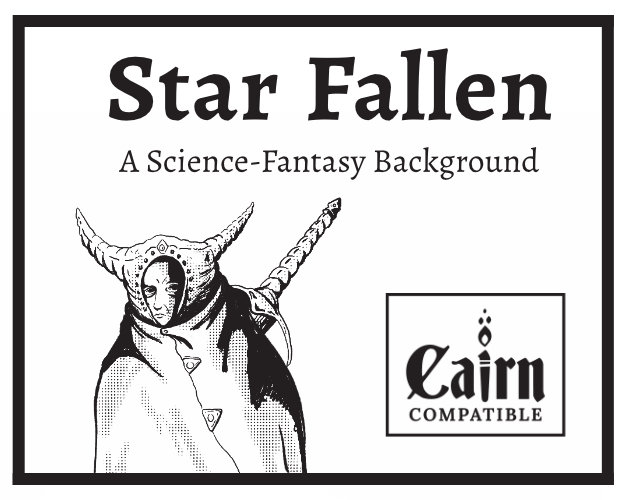 The Star Fallen - Cairn 2e Background by MeatCastle GameWare