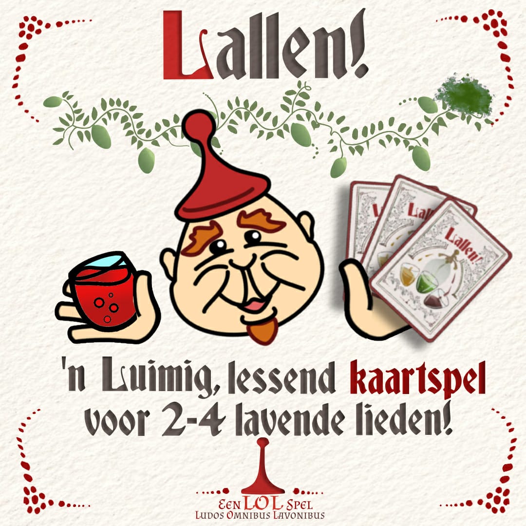 Lallen: 'n Luimig, schuimig kaartspel voor 2-4 lieden. by MaartenR