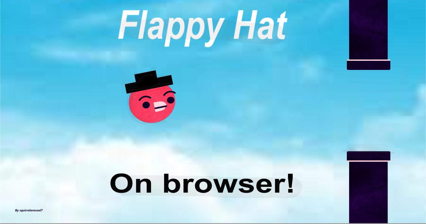Flappy hat on browser! by Squirrel