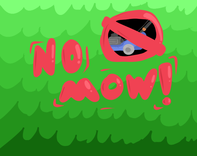 No Mow! by Claytomesh, 1123571115