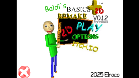 The 0.1.2 demo it's gonna be special! - Baldi's Basics Plus 2D Remake ...