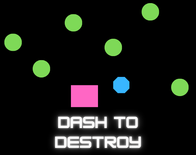 Dash to Destroy by Spray ZoD