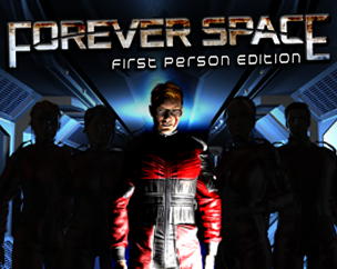 Forever Space - First Person Edition by Pinheadgames