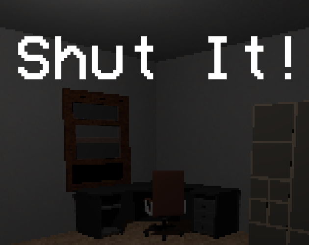 Shut It! by Lamkac