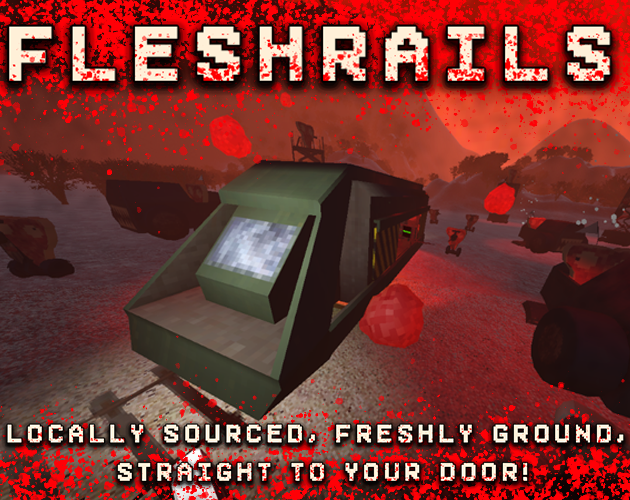 FLESHRAILS by TeamMeatball, CFish, Christian Squadrito, Joseph Masaki