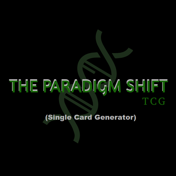 Paradigm TCG (Single Card Generator) by sadtoaster