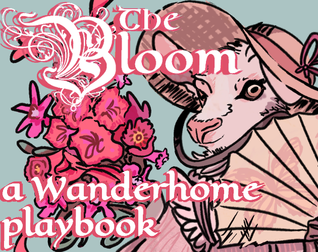 the Bloom, a Wanderhome Playbook by HyperAware