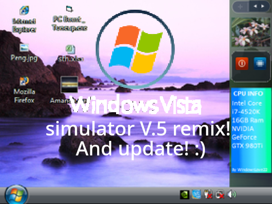 Windows vista simulator V.5 remix! And update! by DIMA24536_2024