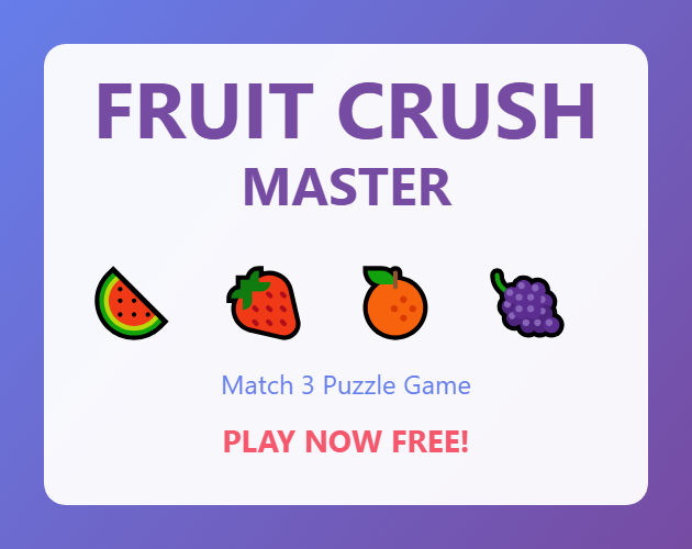 Fruit Crush Master by ianzhengliming