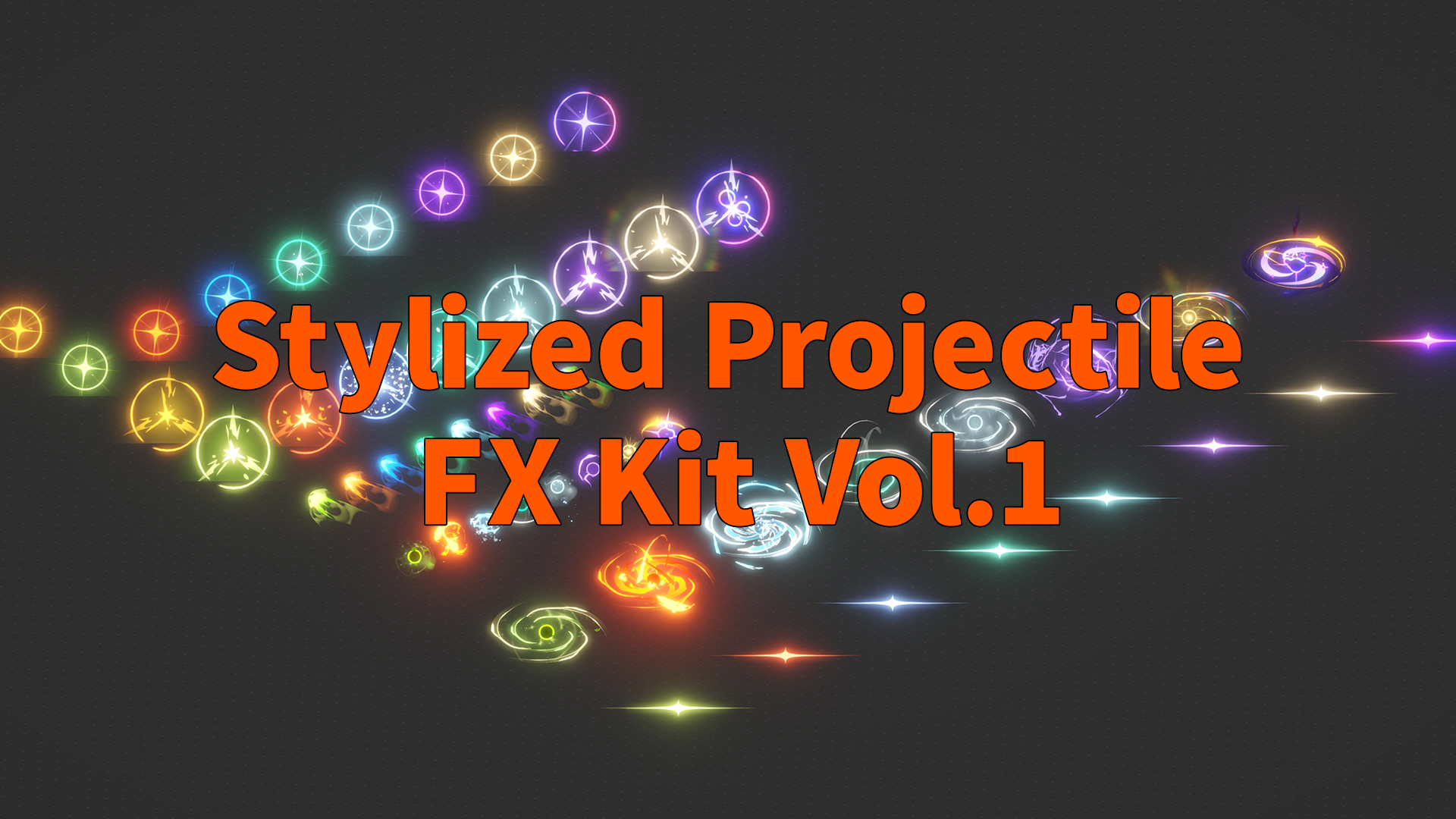 Stylized Projectile FX Kit Vol1 by CriticalVFX