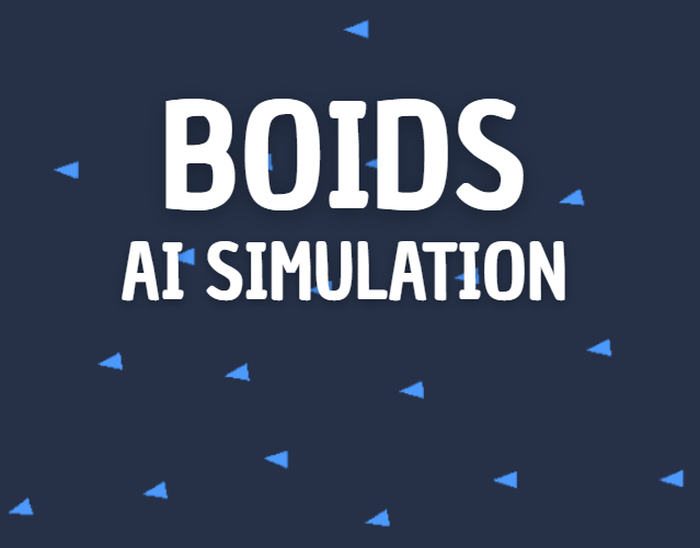 Boids - AI Simulation by Pietro Di Giovanni (hcyan)