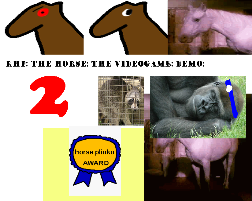 RHP: The Horse: The Videogame: Demo: 2 by RealHorsePiss: akg