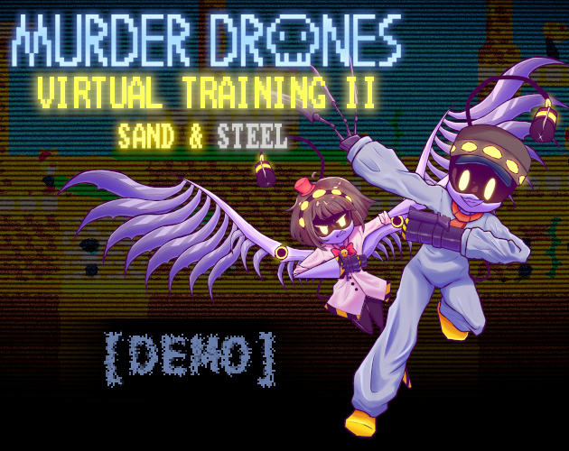 Murder Drones Virtual Training 2: Sand & Steel [DEMO] by Autopawn, Crjönch