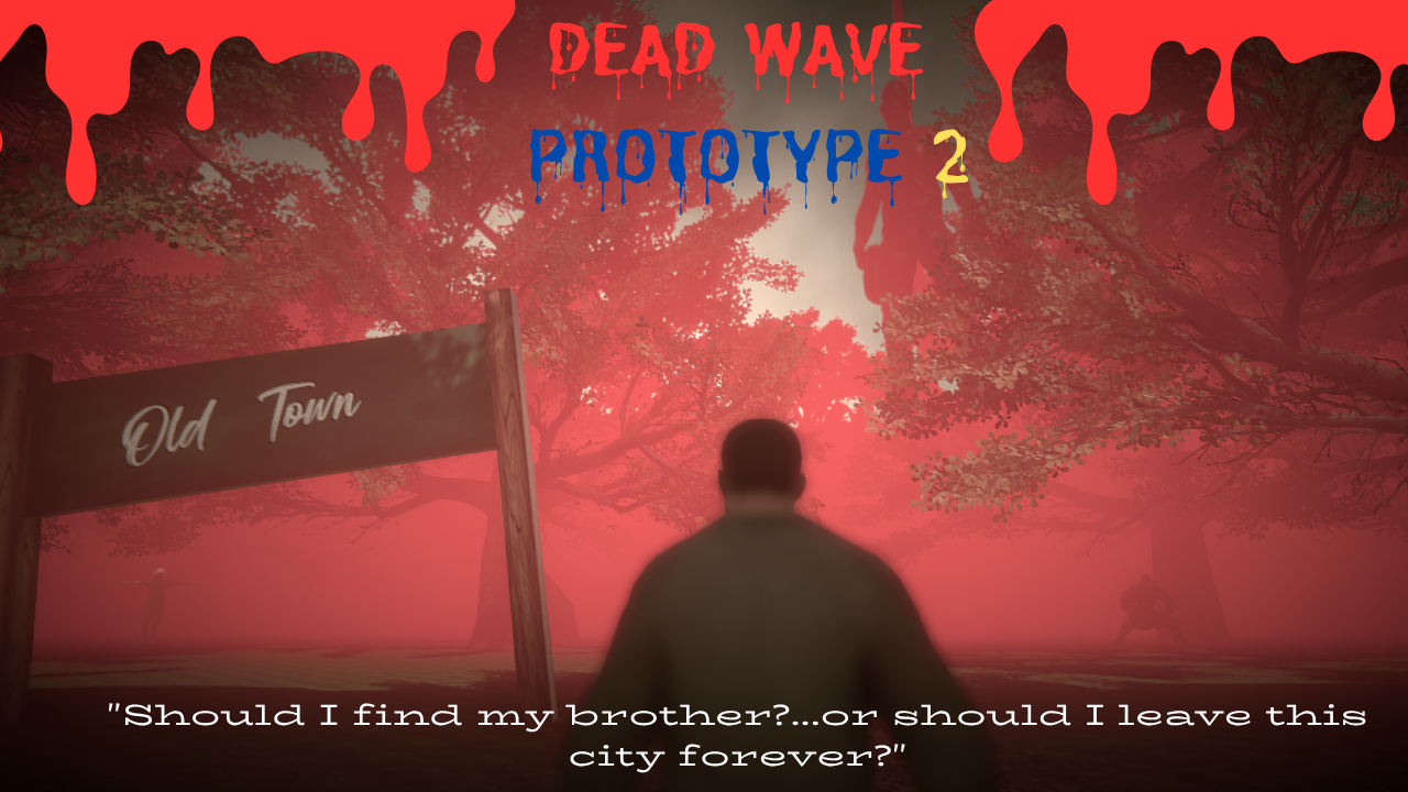 PROTOTYPE 2 LAUNCHED!!! - DeadWave by EmberValley