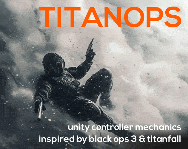 Devlog - TitanOps First Person Controller for Unity by 2xmilk
