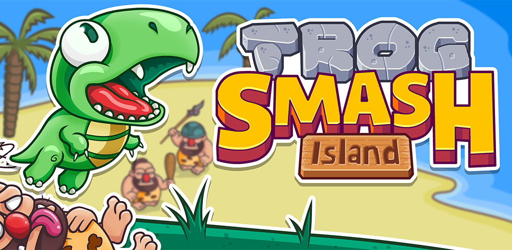 Trog Smash Island by Baviux Apps & Games Studio