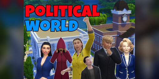 Political World: Realistic Edition by Kemzima Sims 4 Mods