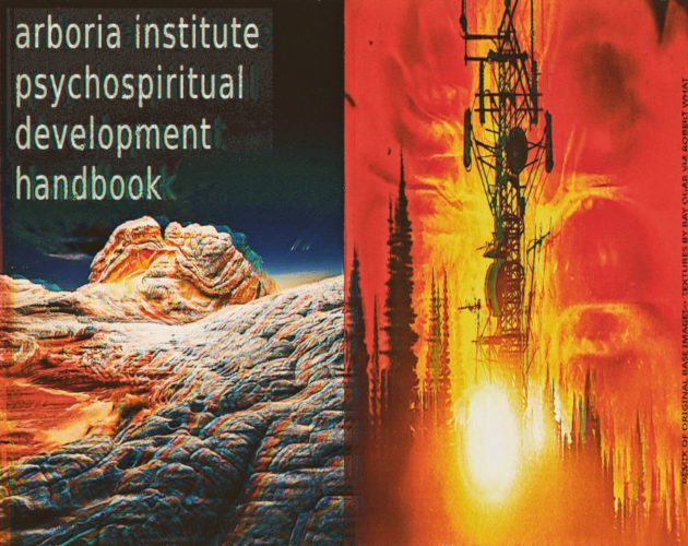 Black Rainbow Arboria Institute Handbook by Robert What