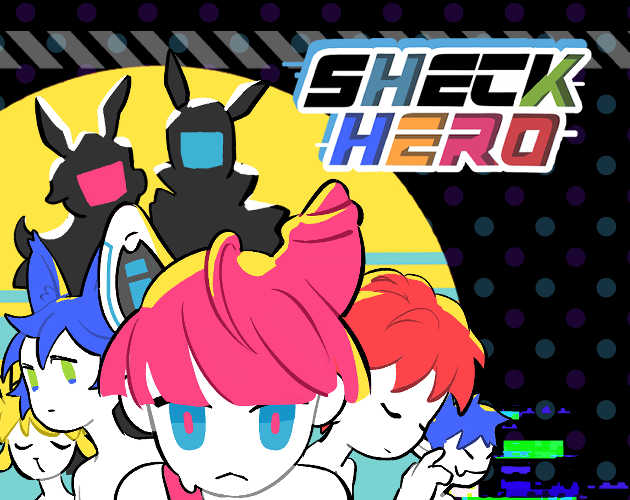 SHECK HERO by MY J.