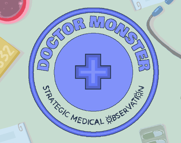 Doctor Monster by Brother main, Amai Petisu