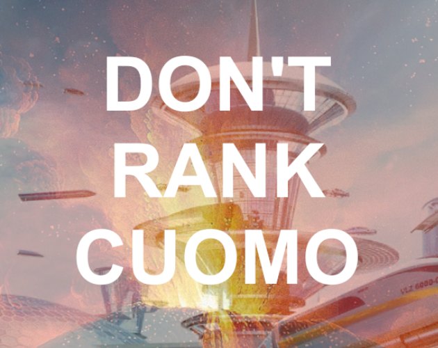 Don't Rank Cuomo by Robert Yang