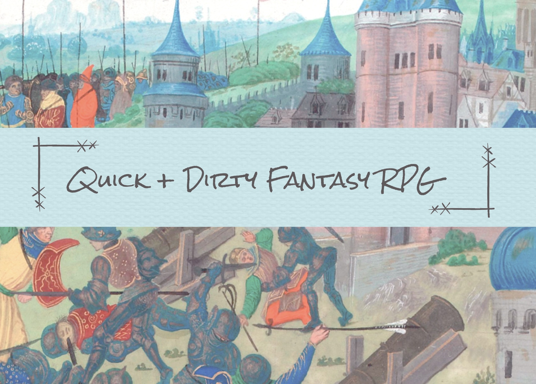 Quick + Dirty Fantasy RPG by Copperspont Games