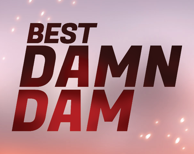 Best Damn Dam by Kraven's Keep