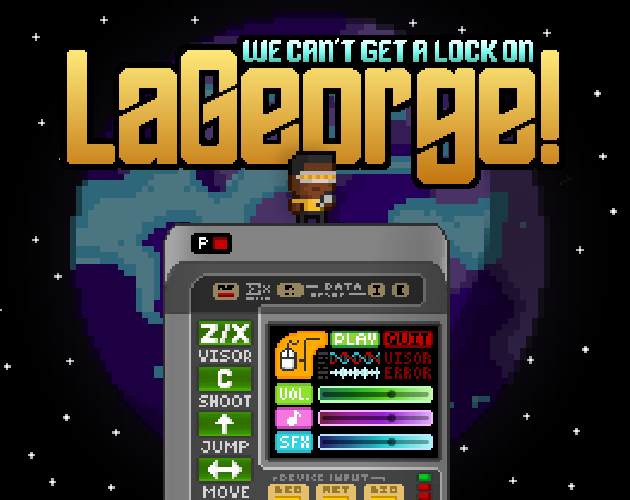 We Can't Get a Lock on LaGeorge! by Passivist