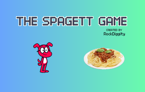 The Spagett Game by RockDiggity