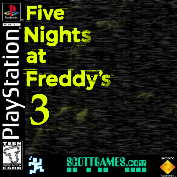 Five Night at Freddy's 3 on The Playstation 1 by Soeiz