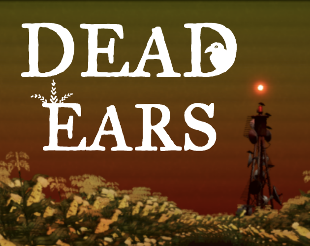 DEAD EARS by swampsnail, Oscar, 99devilz, CodeNameDanny, Osh Studio ...