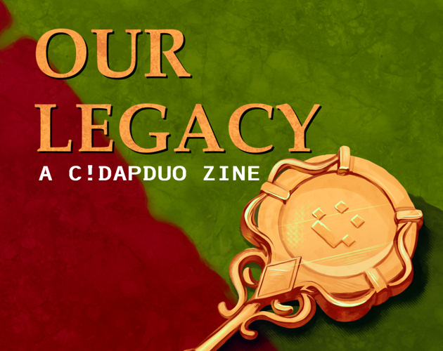 OUR LEGACY a Dapduozine by Dapduozine