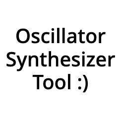 Oscillator Synthesizer Toolkit by GamerLord8088