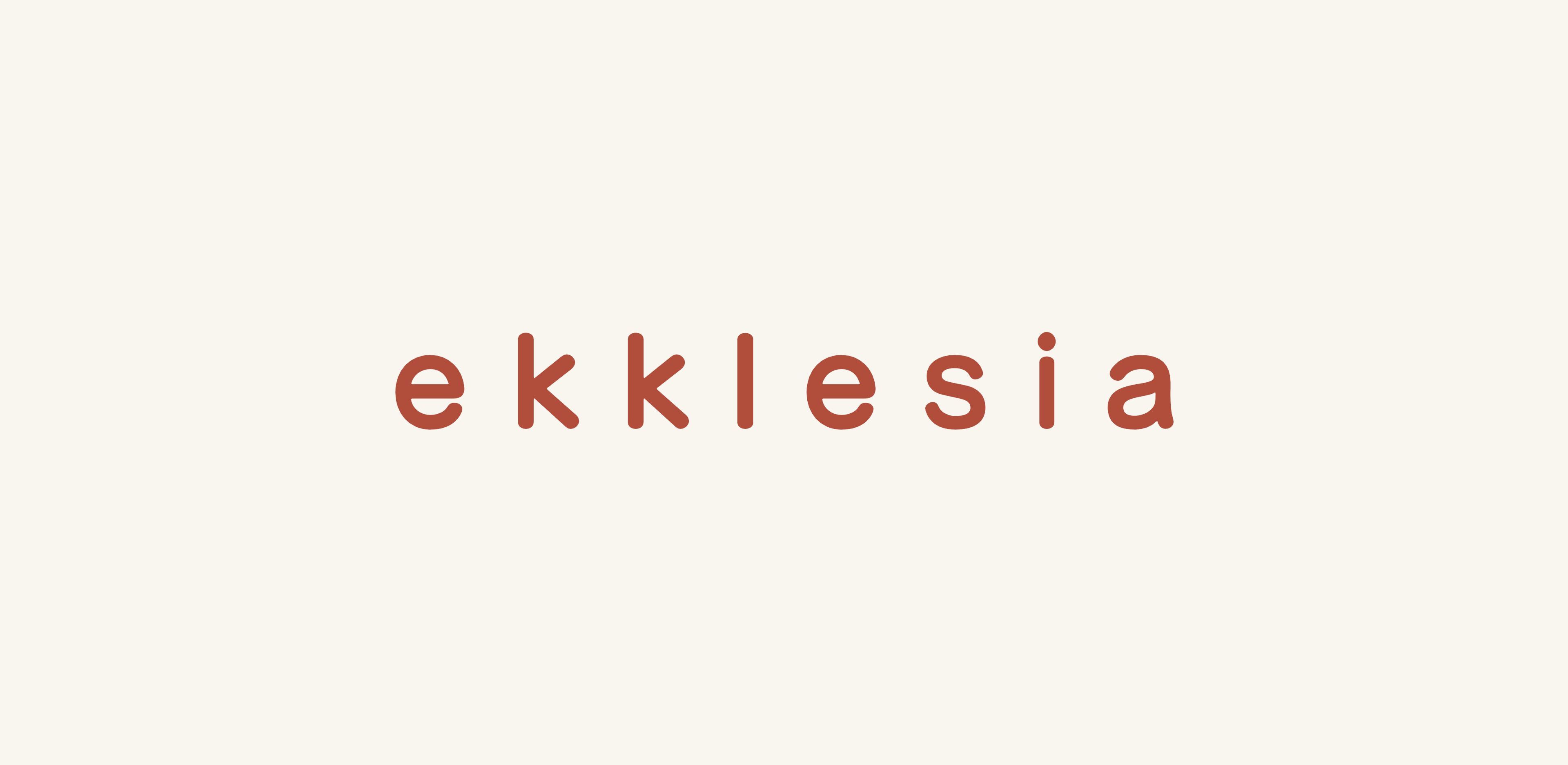ekklesia by Sainthood Project