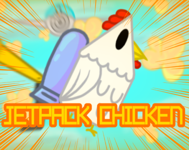 Jetpack Chicken by Ferdeliodev