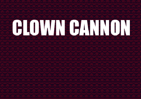 Clown Cannon by Mr. Squeaks