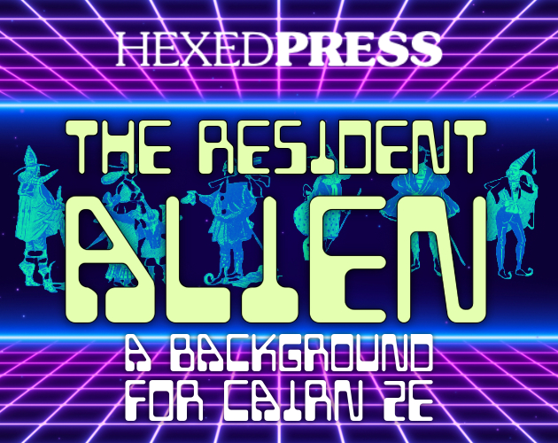 The Resident Alien by Hexed Press